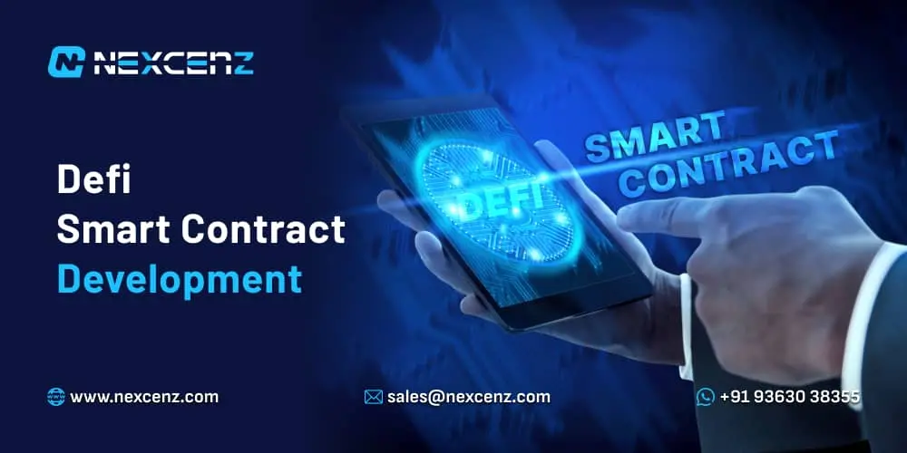 Defi Smart Contract Development Services Company - Nexcenz